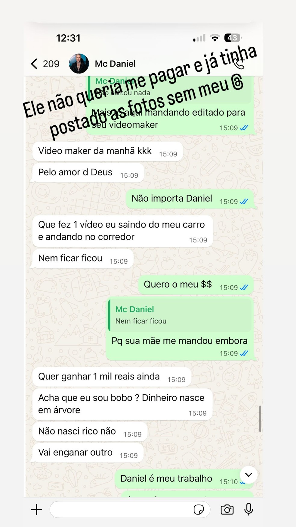 Fotógrafa de MC Daniel e Lorena Maria expõe conversas com cantor: 'Preciso contar meu lado da ...